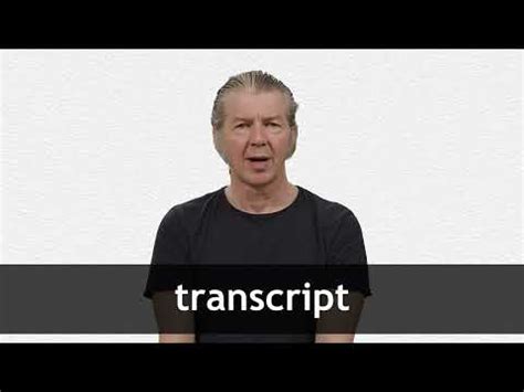 TRANSCRIPT Definition In American English Collins English Dictionary