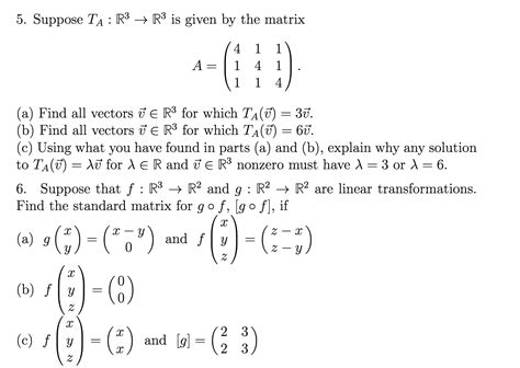 solved 5 suppose ta r3 r3 is given by the matrix 4 1 1 1 1