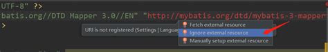 Mybatis配置文件报错：uri Is Not Registeredsettings Languages And Frameworks