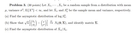 Solved Problem 3 30 Points Let X1⋯xn Be A Random Sample
