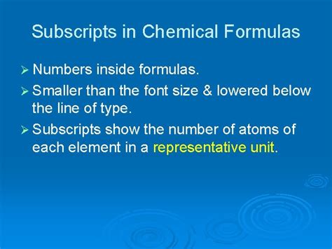 Chemical Formulas The Basics Subscripts In Chemical Formulas