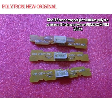 Jual Modul Sensor Magnet Pintu Kulkas Polytron Belleza 3 Kulkas Polytron Prm23qx Prm28qx