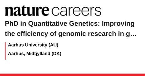 Phd In Quantitative Genetics Improving The Efficiency Of Genomic