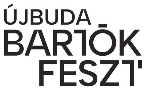 Bartók Feszt Bartók Negyed