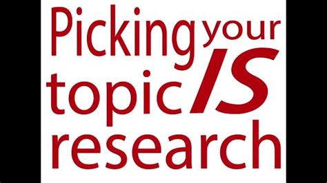 Picking Your Topic Is Research Youtube
