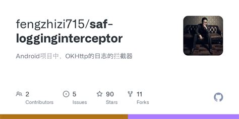 Github Fengzhizi715saf Logginginterceptor Android项目中，ok的日志的拦截器