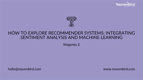 How To Explore Recommender Systems With Sentiment Analysis And Machine Learning Mavenbird