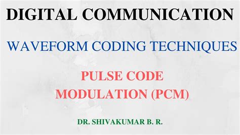 Lecture Pulse Code Modulation YouTube