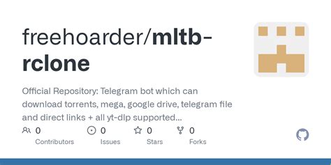 Github Freehoardermltb Rclone Official Repository Telegram Bot