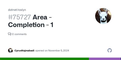 area completion 1 · issue 75727 · dotnet roslyn · github