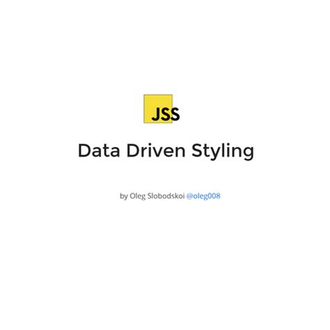 Data Driven Styling