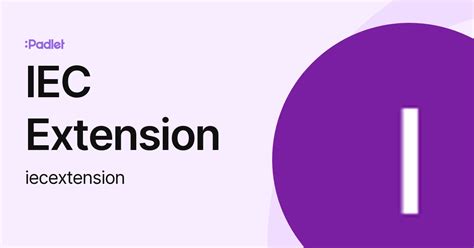 Iec Extension Iecextension Profile Padlet Iec Extension Iecextension Profile Padlet