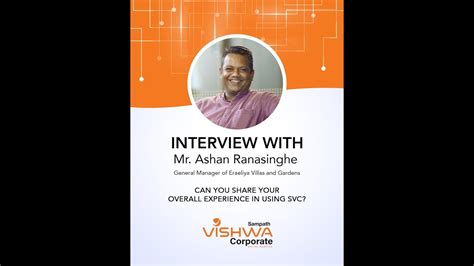 General Manager Mr Ashan Ranasinghe On Why They Trust Sampath Vishwa