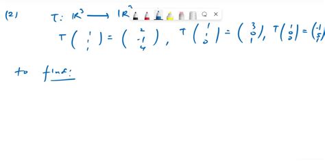 Solved 1 Let T R2 R3 Be A Linear Transformation Such That 2 T