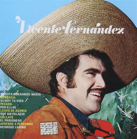 Vicente Fernandez Vicente Fernandez Music