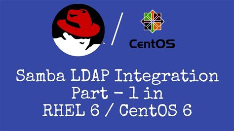 Samba Ldap Integration Part 1 In Rhel6centos6 Hindi Youtube