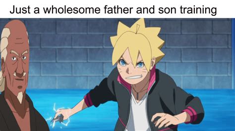 Boruto Has The Best Dad R Dankruto
