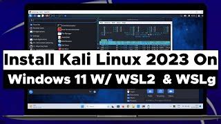 How To Install Kali Linux 2024 On Windows 11 Using Wsl With Gui New