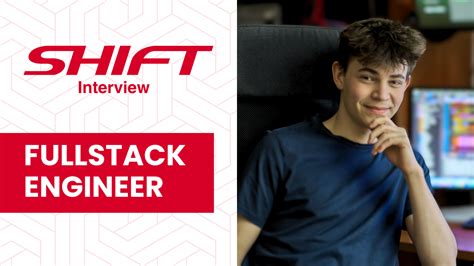 Shift Interview Process For Fullstack Engineers A Comprehensive Guide
