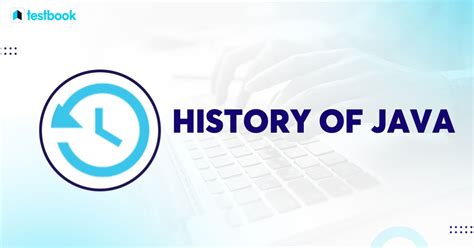 History Of Java Check Brief History Origins Timeline Info