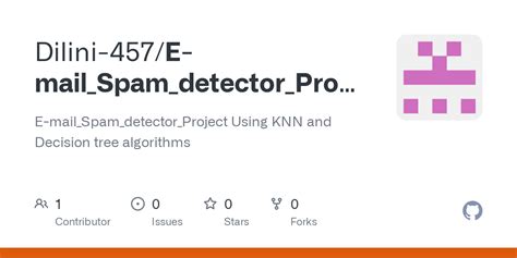 Github Dilini E Mail Spam Detector Project E Mail Spam Detector Project Using Knn And