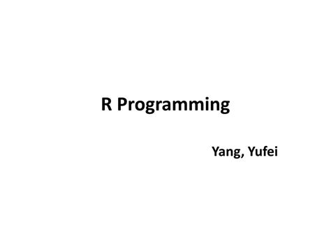 PPT R Programming PowerPoint Presentation Free Download ID 1637015