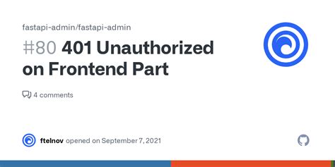 401 Unauthorized On Frontend Part · Issue 80 · Fastapi Adminfastapi
