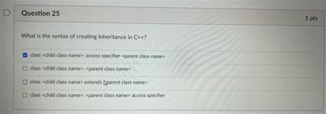 Solved What Is The Syntax Of Creating Inheritance In C