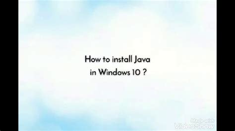 How To Install Java In Windows 10 Youtube