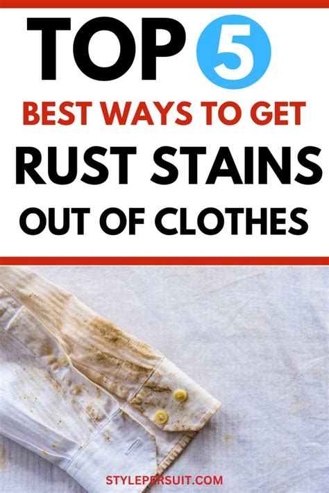 How To Get Rust Stains Out Of Clothes Best Ways StylePersuit