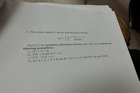 solved 5 the random variable x has the following density