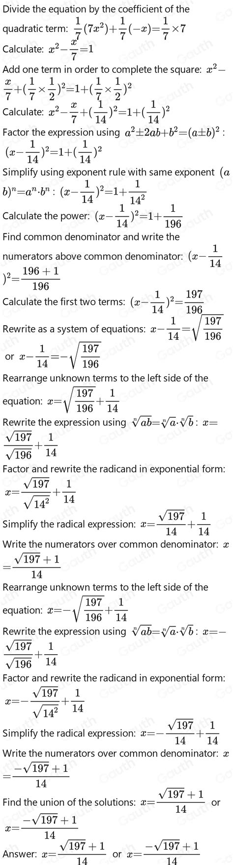 solved using the quadratic formula to solve 7x 2 x 7 what are the