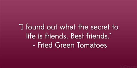 Fried Green Tomatoes Movie Quotes Quotesgram