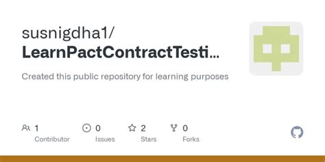 Susnigdha C On Linkedin Github Susnigdha1 Learnpactcontracttesting Created This Public…