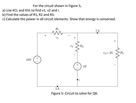 Solved For The Circuit Shown In Figure A Use KCL And KVL Chegg