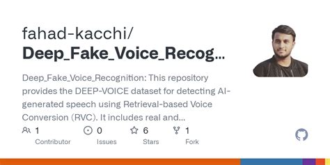 Github Fahad Kacchideepfakevoicerecognition Deepfakevoice