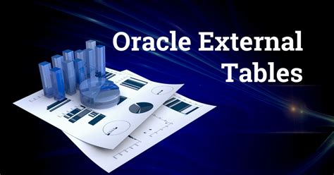 Oracle External Tables