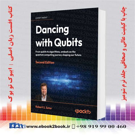Dancing With Qubits Second Edition فروشگاه کتاب ایبوک تو بوک