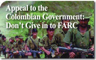 Appeal To Colombian Government Dont Give In To Farc Tfp