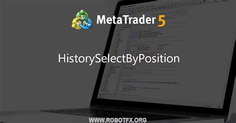 Historyselectbyposition Script Metatrader 5 Download Metatrader