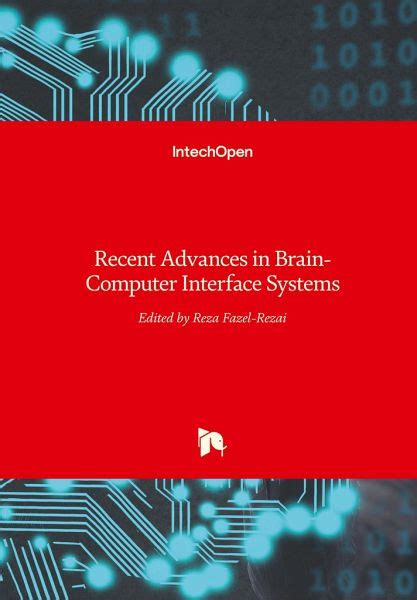 Recent Advances In Brain Computer Interface Systems Englisches Buch Bücher De