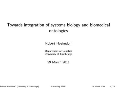 Towards Integration Of Systems Biology And Biomedical Ontologies Ppt