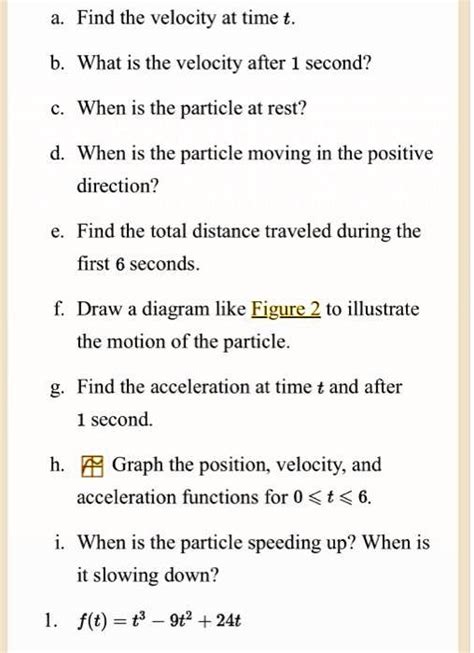 SOLVED A Find The Velocity At Time T B What Is The Velocity After 1 Second C When Is The