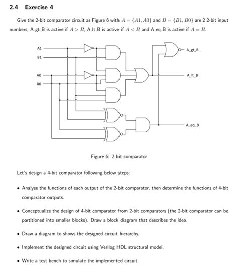 give the 2 bit comparator circuit as figure 6 with