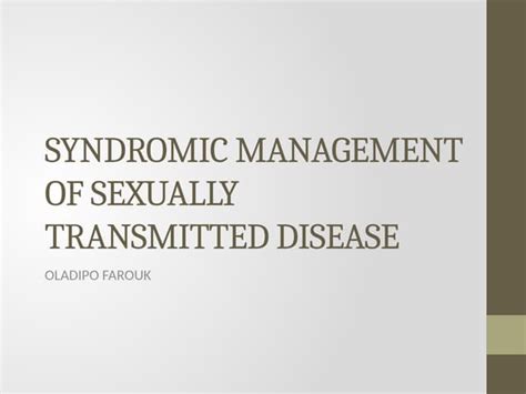 Syndromic Approach To Sti Management Pptx