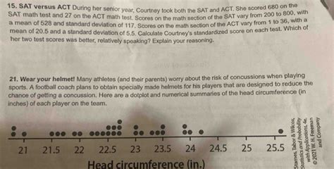 Solved Sat Versus Act During Her Senior Year Courtney Took Both The