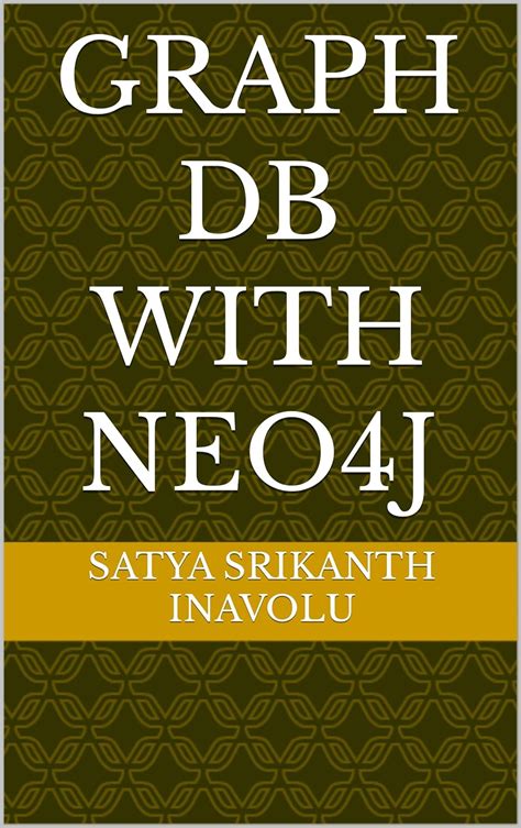 graph db with neo4j ebook inavolu satya srikanth