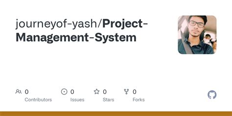 GitHub Journeyof Yash Project Management System