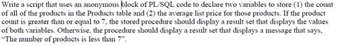 solved write a script that uses an anonymous block of pl sql
