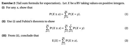 Solved Exercise 2 Tail Sum Formula For Expectation Let X Be A